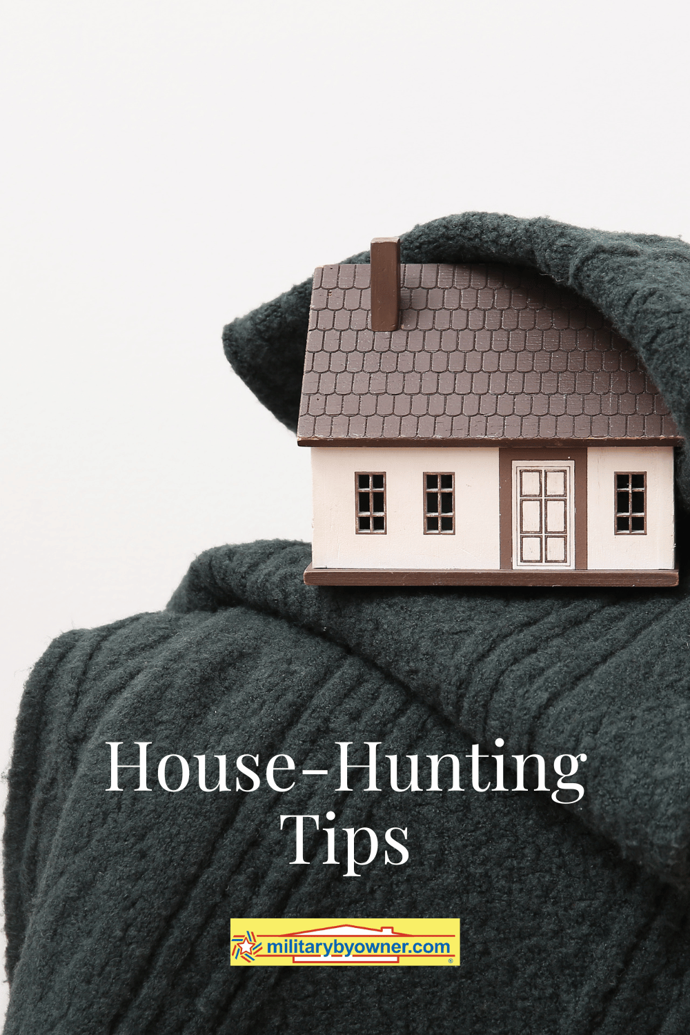 House-Hunting Tips | MilitaryByOwner