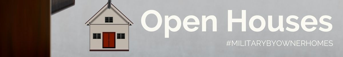Open Houses | MilitaryByOwner