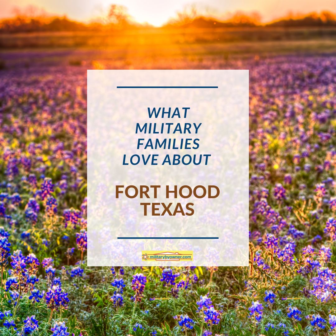 Fort Hood Guide | MilitaryByOwner